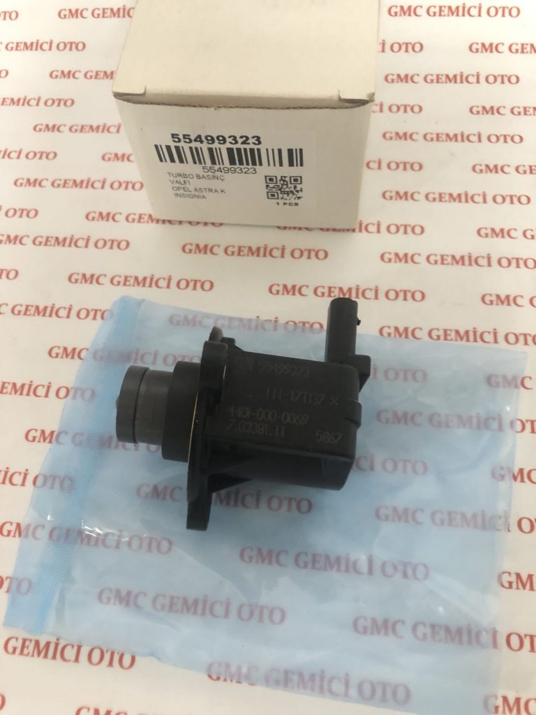 55499323 OPEL CORSA E ASTRA K SELENOİD VALFİ - GMC GEMİCİ OTO